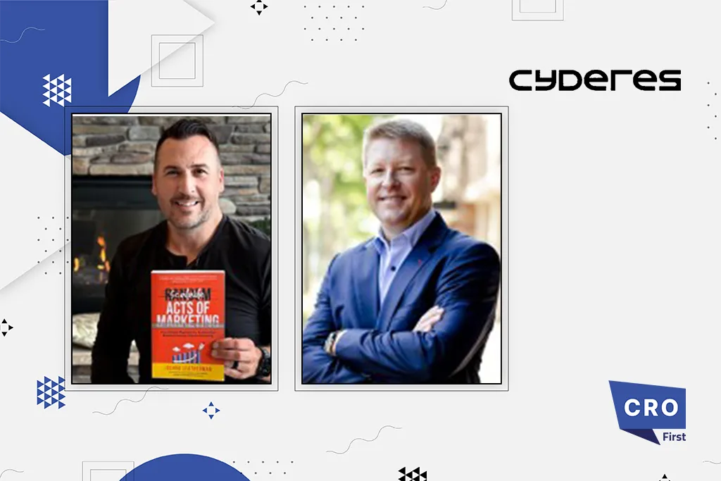 Cyderes Appoint Josh Locker as CRO & Joshua Leatherman, CMO
